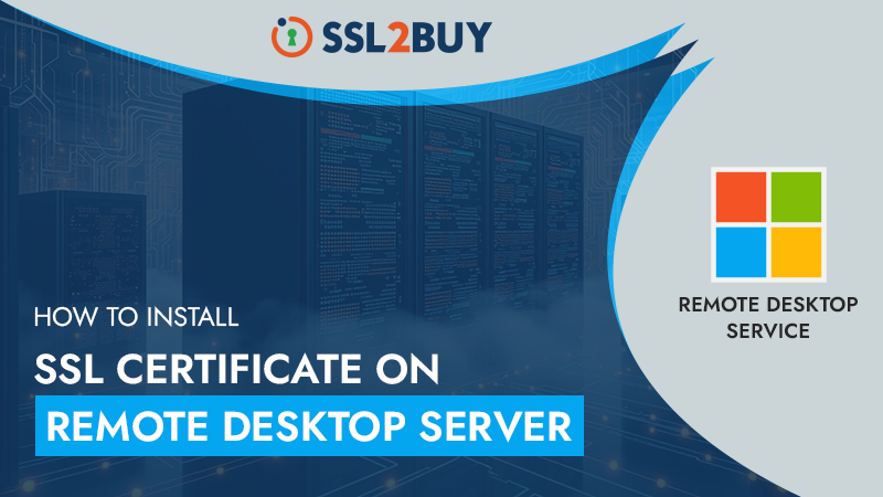 Install SSL certificate on Remote Desktop Gateway Server